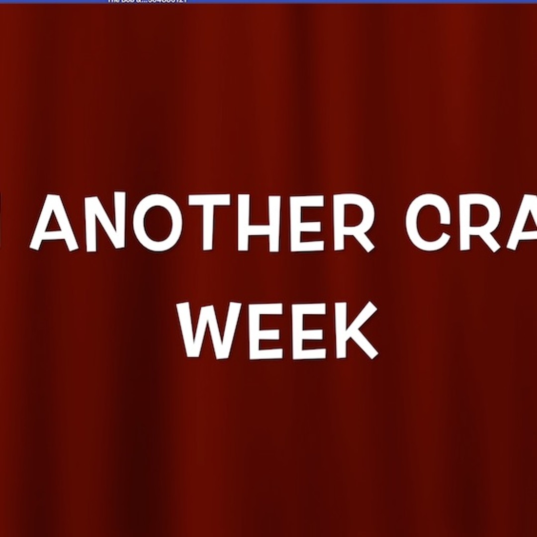 Stream Bob Gatty & Chris Waldron Show - Episode 2 - Another Craazy Week ...