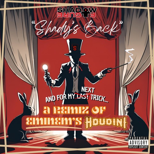 Stream Shadowfigure, Eminem - Shady's Back ["Houdini" Remix] by ...