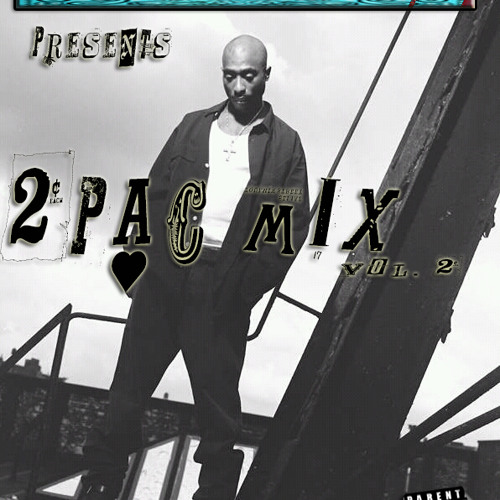 Stream 2pac mix vol. 2 by WESTSIDE... | Listen online for free on ...
