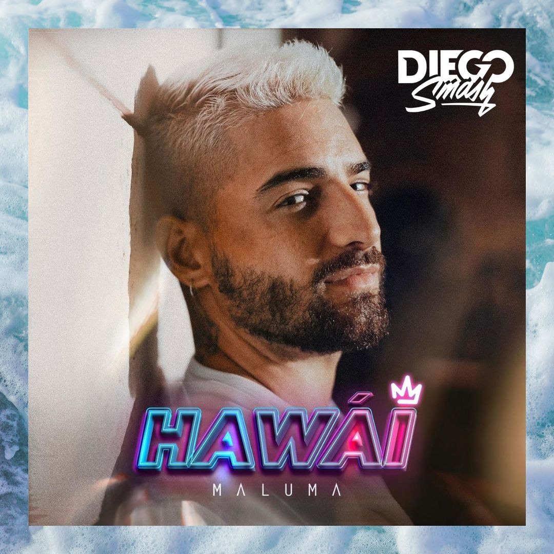 Stream Hawái - Maluma DIEGOSMASH EDIT(EXTENDED) by Diego Smash DJ ...