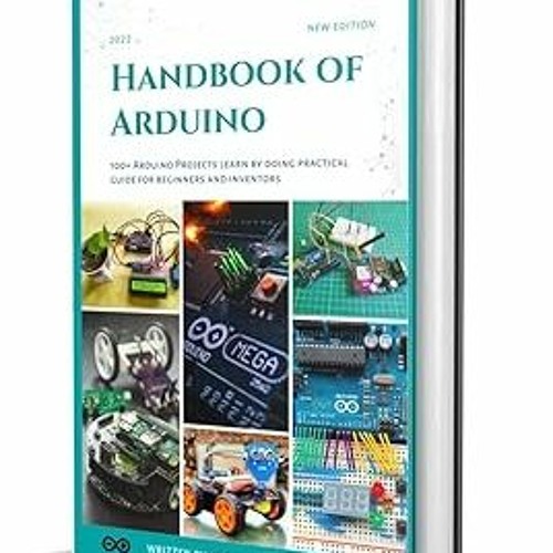 Stream Handbook Of Arduino 100 Arduino Projects Learn By Doing Practical Guides For