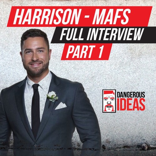Stream episode Harrison From Mafs full interview part 1 by Dangerous ...