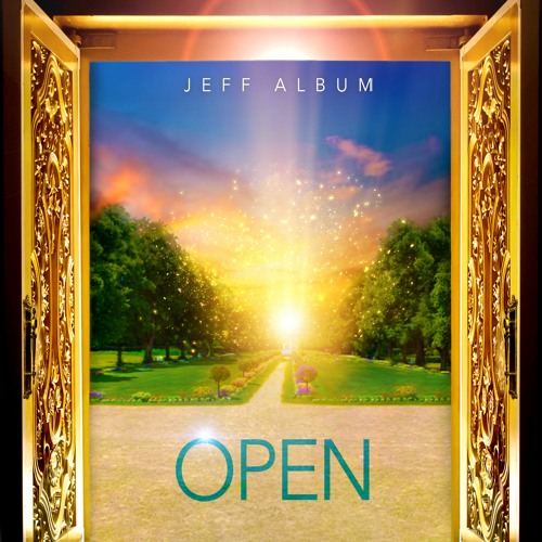 Stream Open (Excerpt) by Jeff Album | Listen online for free on SoundCloud