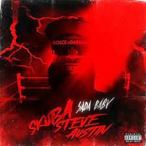 Stream Sada Baby - Skuba Steve Austin by OmarcitoG | Listen online for ...