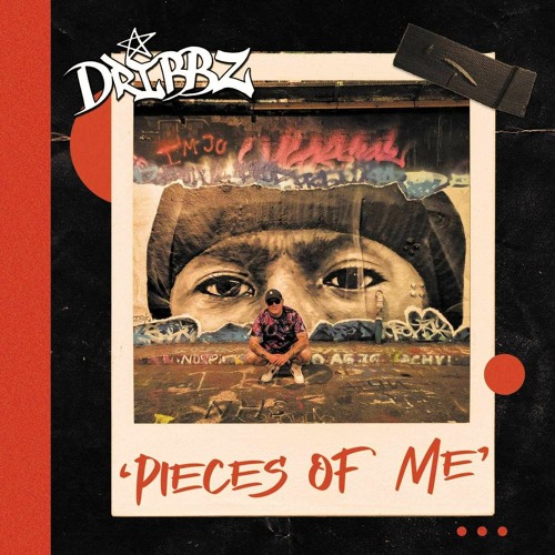 Stream Dribbz | Listen to Dribbz - Pieces Of Me (The Album) playlist ...