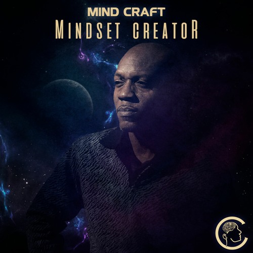 Stream 01 - Mindset Creator Intro by Mind Craft | Listen online for ...