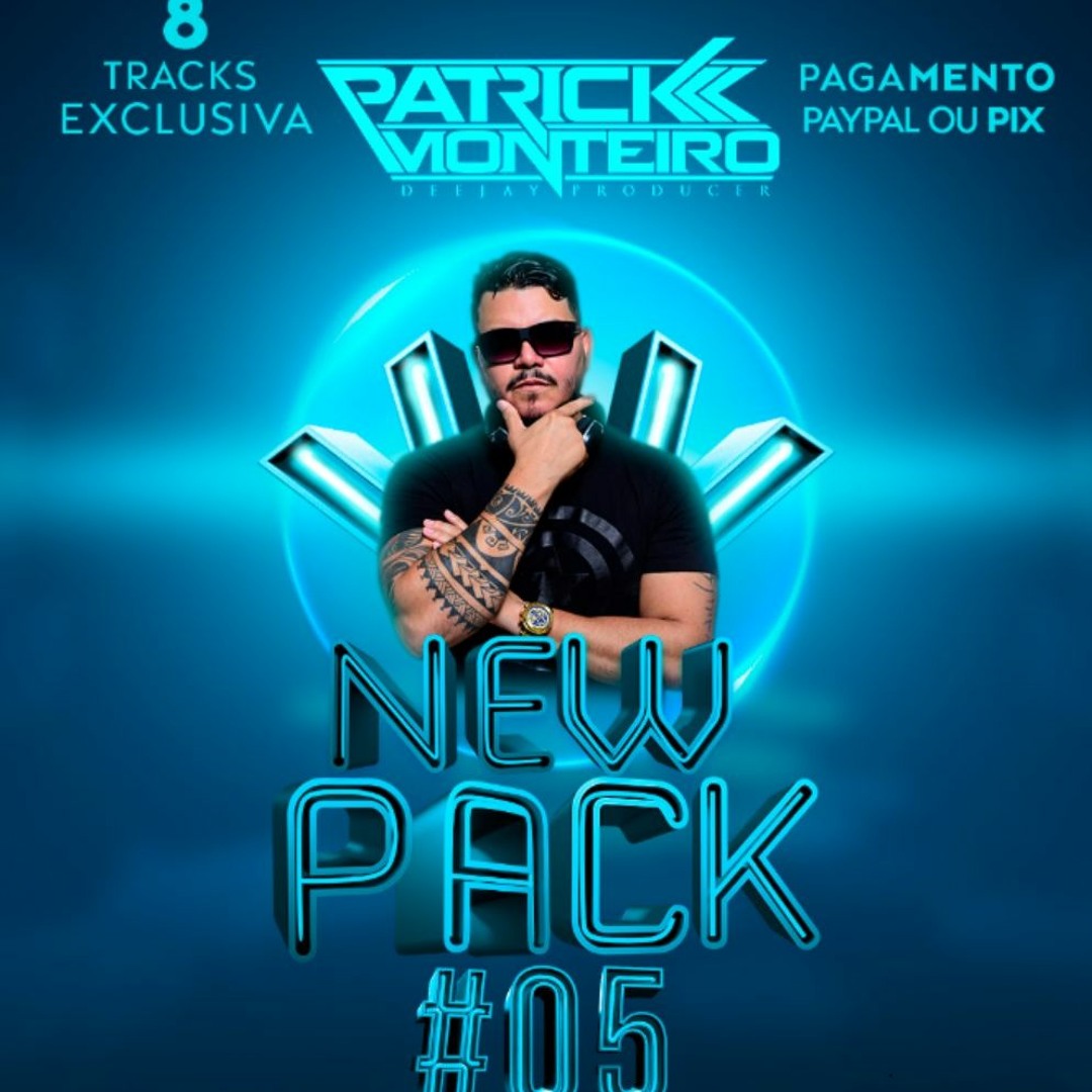 Stream New Pack Volume #05 ( By Patrick Monteiro ) Pack a Venda !! by Patrick Monteiro | Listen ...