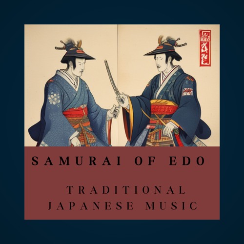 Stream Skyscraper Seven Beats | Listen to Samurai of Edo - Traditional ...