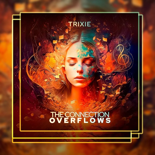 Stream The Connection Overflows by Trixie | Listen online for free on ...