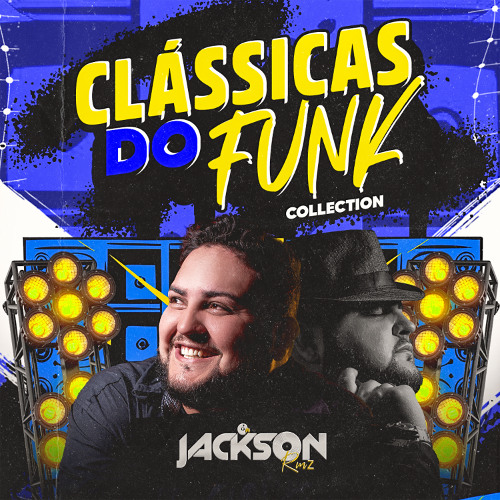 Stream PACK CLASSICAS DO FUNK - PARA DJS - [ REMASTERIZADAS - JACKSON ...