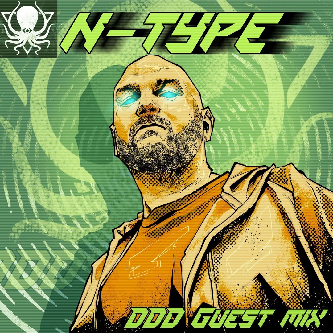 Stream N-Type - DDD Guest Mix by Deep Dark & Dangerous | Listen online ...