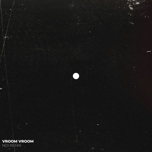 Stream VROOM VROOM (NOI REMIX) by Noi | Listen online for free on SoundCloud