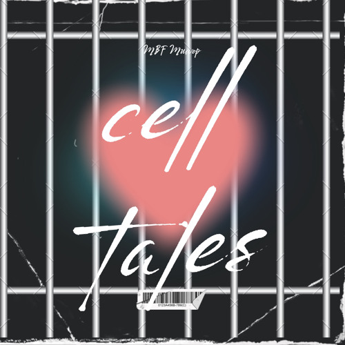 Stream Cell Tales by MBF Muwop | Listen online for free on SoundCloud