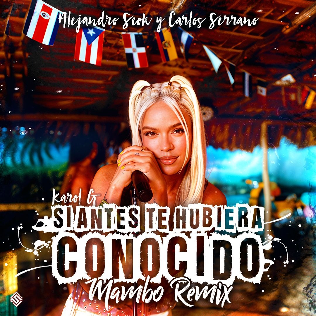 Stream KAROL G - Si Antes Te Hubiera Conocido (Alejandro Seok & Carlos ...