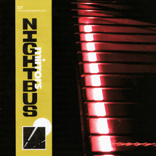 Stream Mirrors by Nightbus | Listen online for free on SoundCloud