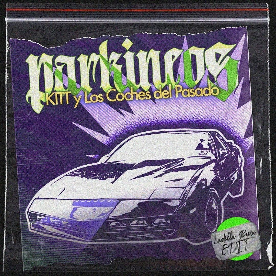 Stream Ladilla Rusa - Kitt y los Coches del Pasado (Parkineos Edit) by ...