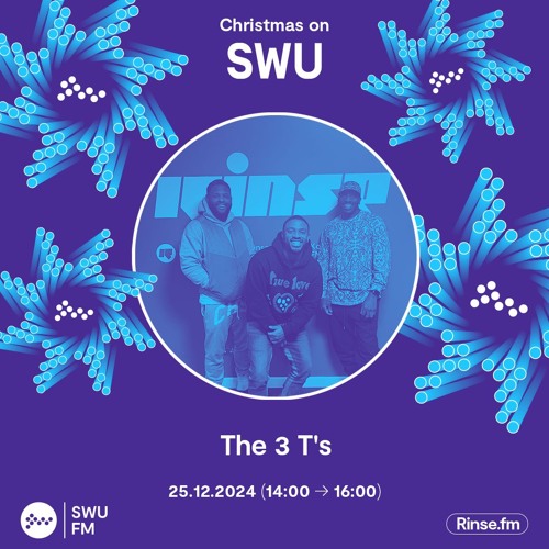 Stream The 3 T's - 25 December 2024 by SWU.FM | Listen online for free ...