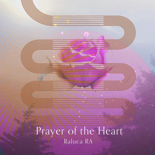 Stream Prayer Of The Heart by Raluca RA | Listen online for free on ...