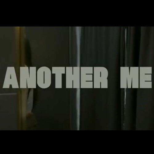 Stream Another Me by jayacara | Listen online for free on SoundCloud