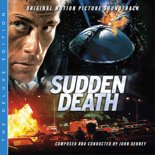 Listen to Sudden Death (Main Title) by John Debney in Sudden Death ...