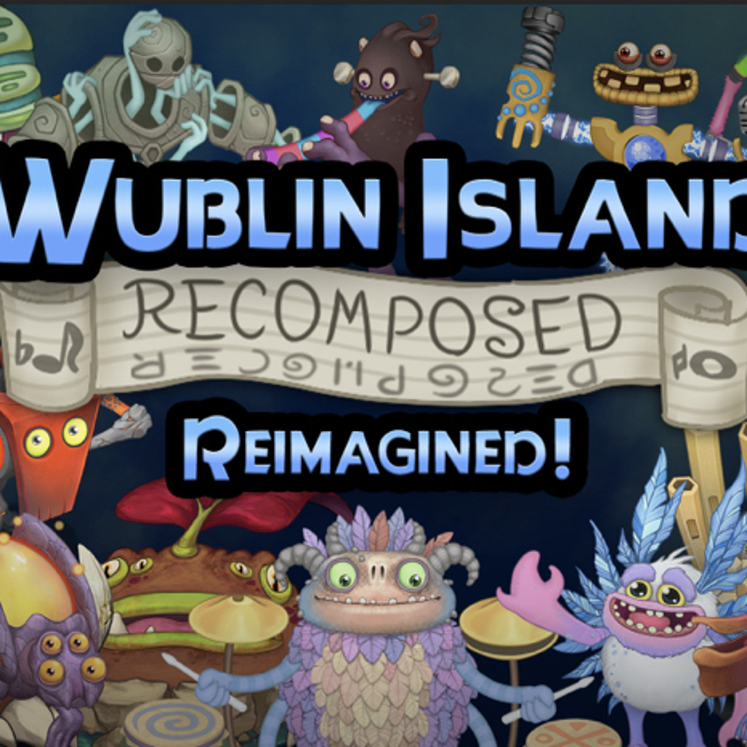 Stream Wublin Island Recomposed: Draco Version by Draco MSM | Listen ...