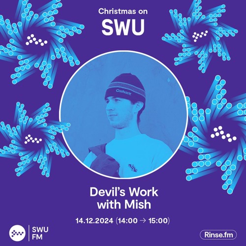 Stream Devil's Work with Mish - 14 December 2024 by SWU.FM | Listen ...