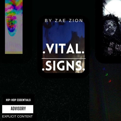 Stream Zae Zion | Listen to .VITAL.SIGNS. playlist online for free on ...