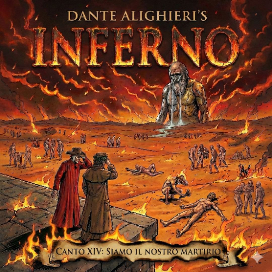 Listen to INFERNO: Canto XIV - Siamo il Nostro Martirio by ...