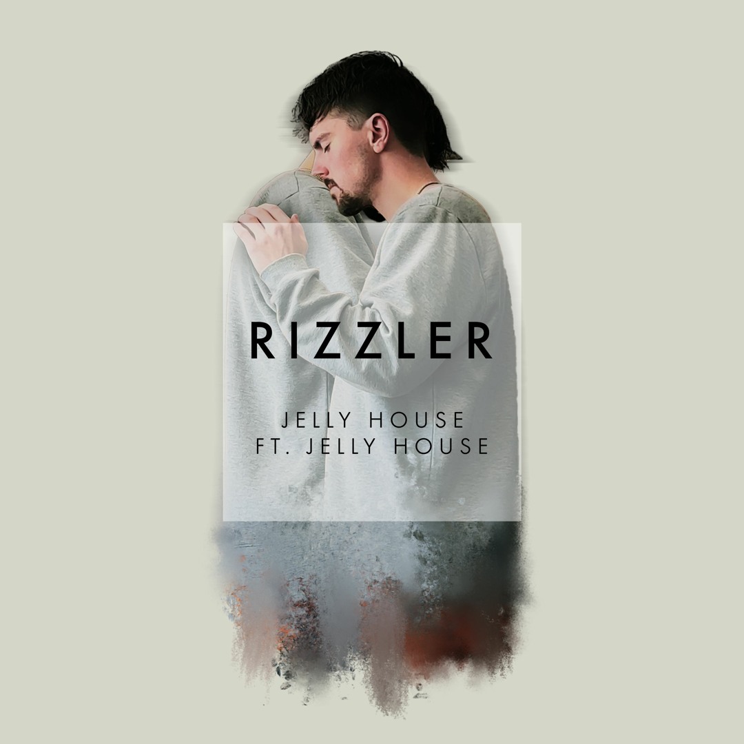 Stream Rizzler by Jelly House | Listen online for free on SoundCloud