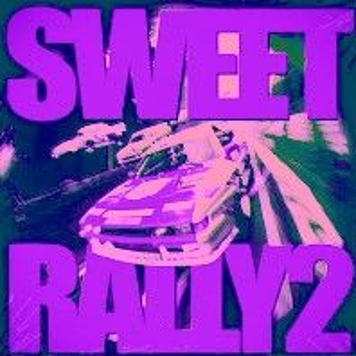 Stream Sweet Rally 2 Sped Up by Marcolinooo | Listen online for free on ...