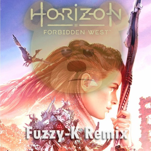 Stream Horizon: Forbidden West (Fuzzy-K Remix) by Fuzzy-K🐻 | Listen ...