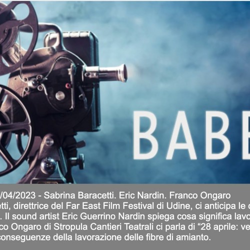 Stream episode BABEL del 21 04 2023 - Eric Guerrino Nardin by NOT ONLY ...