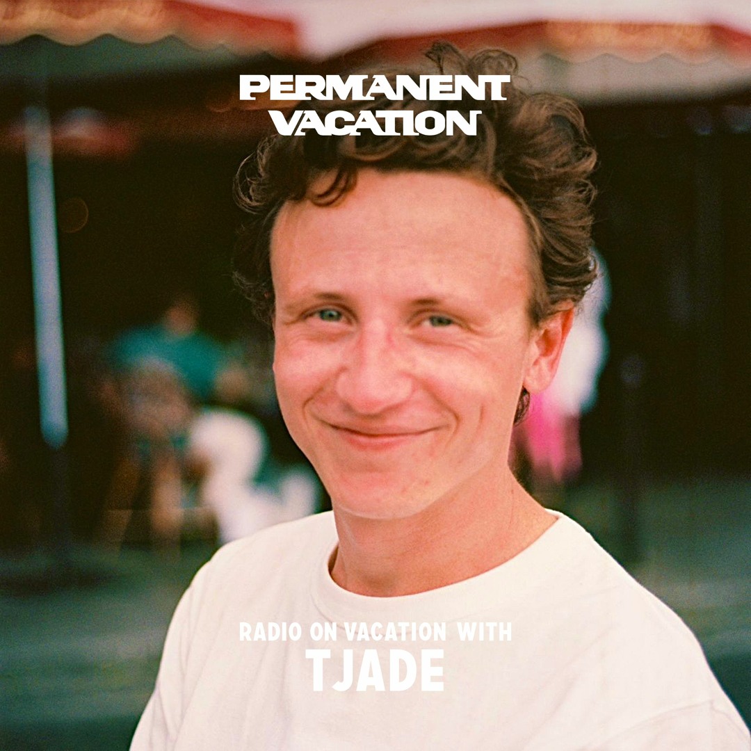 Stream Radio On Vacation With Tjade by permanent vacation | Listen ...