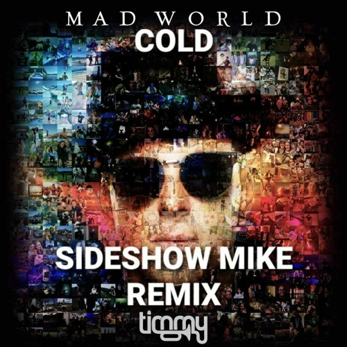 Stream Timmy Trumpet - Cold (Sideshow Mike Remix) by Sideshow Mike ...
