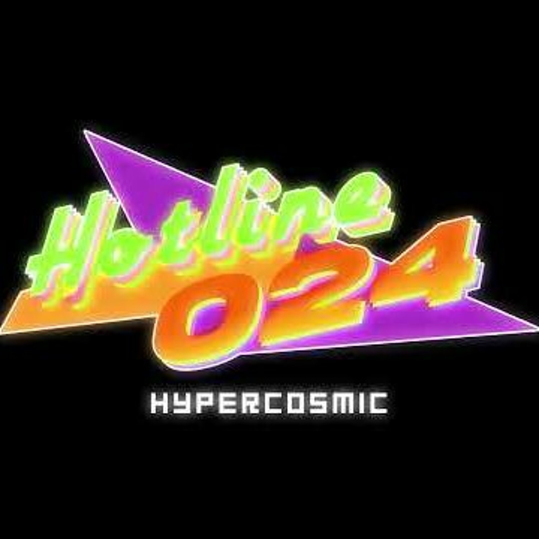 Stream [FANMADE OST] HOTLINE 024 - HYPERCOSMIC by yohikku | Listen ...