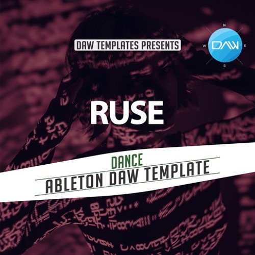Stream Ruse Ableton DAW Template by Logic Pro X Templates | Listen ... Stream Ruse Ableton DAW Template by Logic Pro X Templates | Listen ...