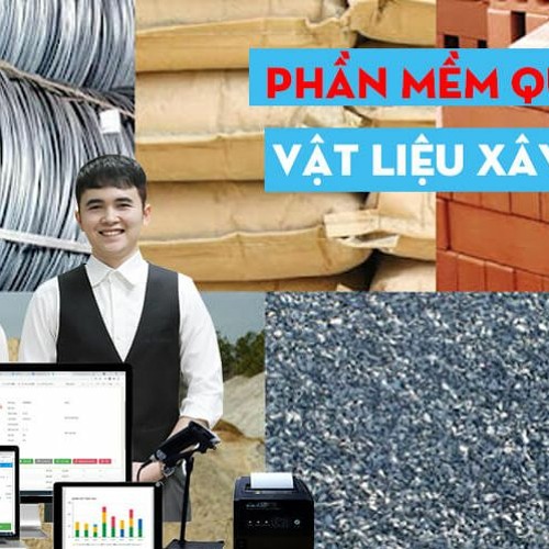 Stream Phan Mem Vat Lieu Xay Dung Kiotviet by phanmemhotroquanly ...