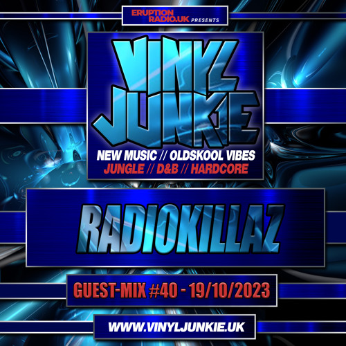 Stream The Guest - Mix #40 - Radiokillaz - Www.VinylJunkie.UK by Vinyl Junkie | Listen online ...