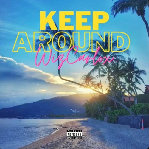 Stream Keep Around by Wiz | Listen online for free on SoundCloud