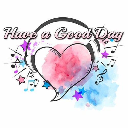 Stream Have a Good Day by MuzStation Game Music | Listen online for ...