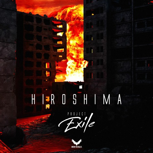 Stream Project Exile - Hiroshima by Project Exile NL | Listen online ...