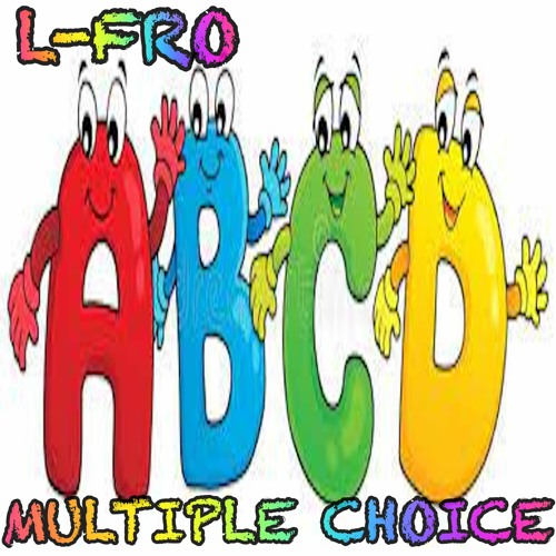 L'fro – Multiple Choice Lyrics | Genius Lyrics