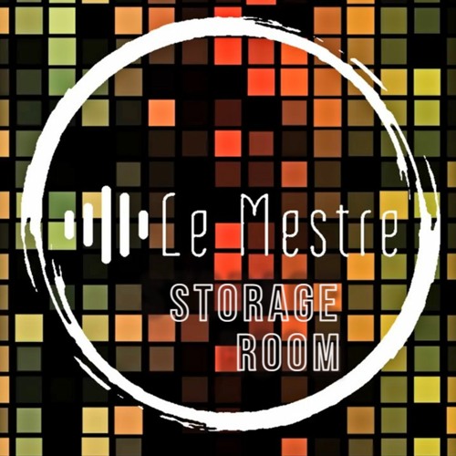 Stream Le Mestre - Storage Room by Le Mestre | Listen online for free on SoundCloud