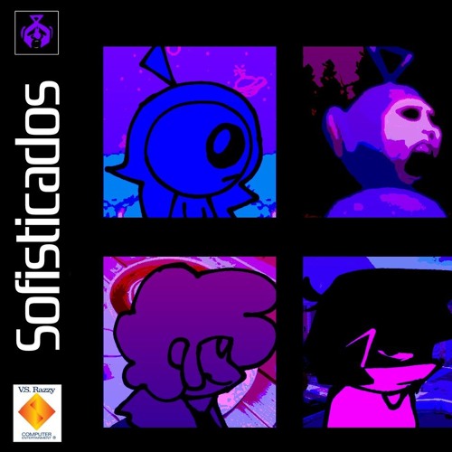 Stream FNF VS RAZZY; SOFISTICADOS by NathRazzy. | Listen online for ...
