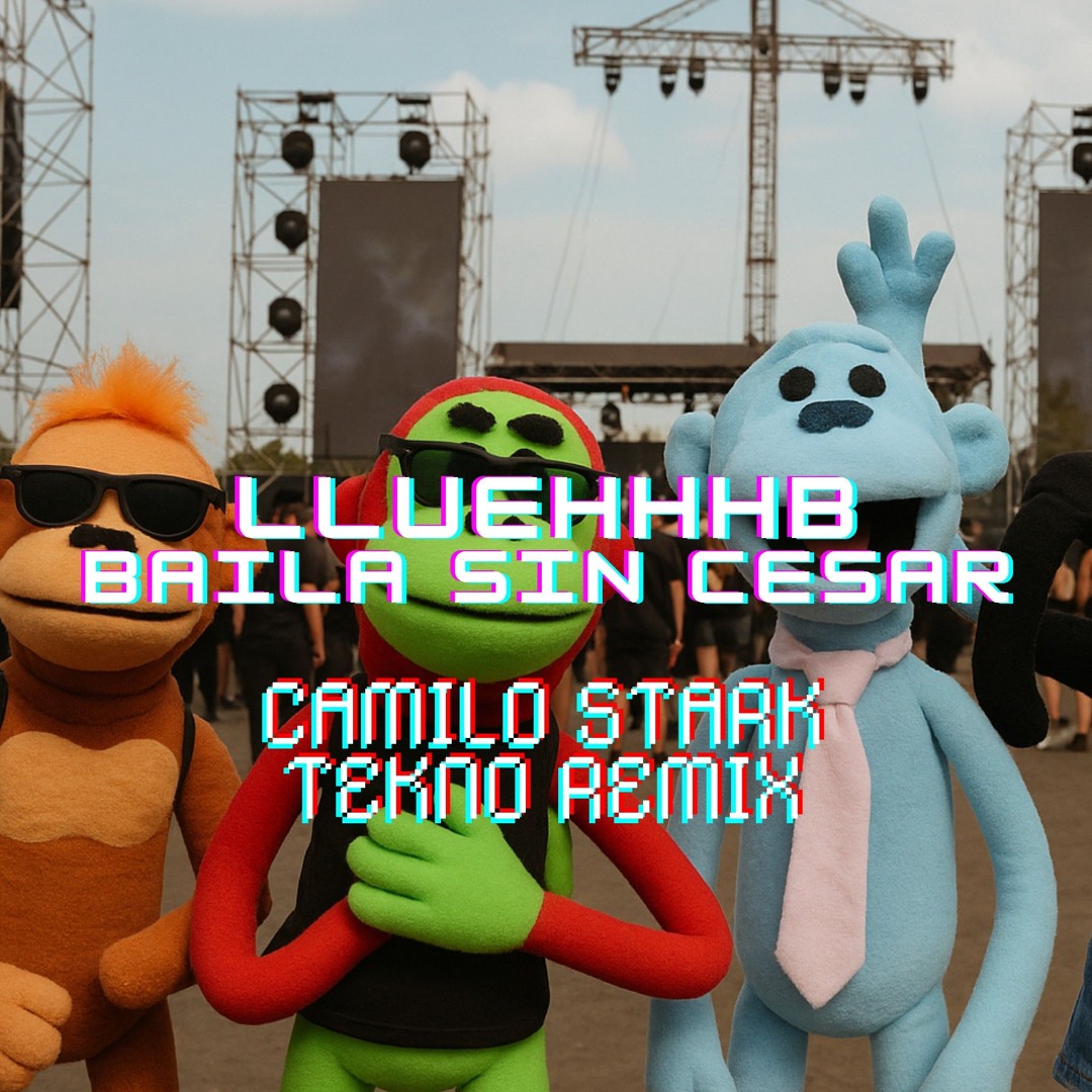 Stream LLUEHHHB - Baila sin cesar (Camilo Stark Tekno Remix) by Camilo ...