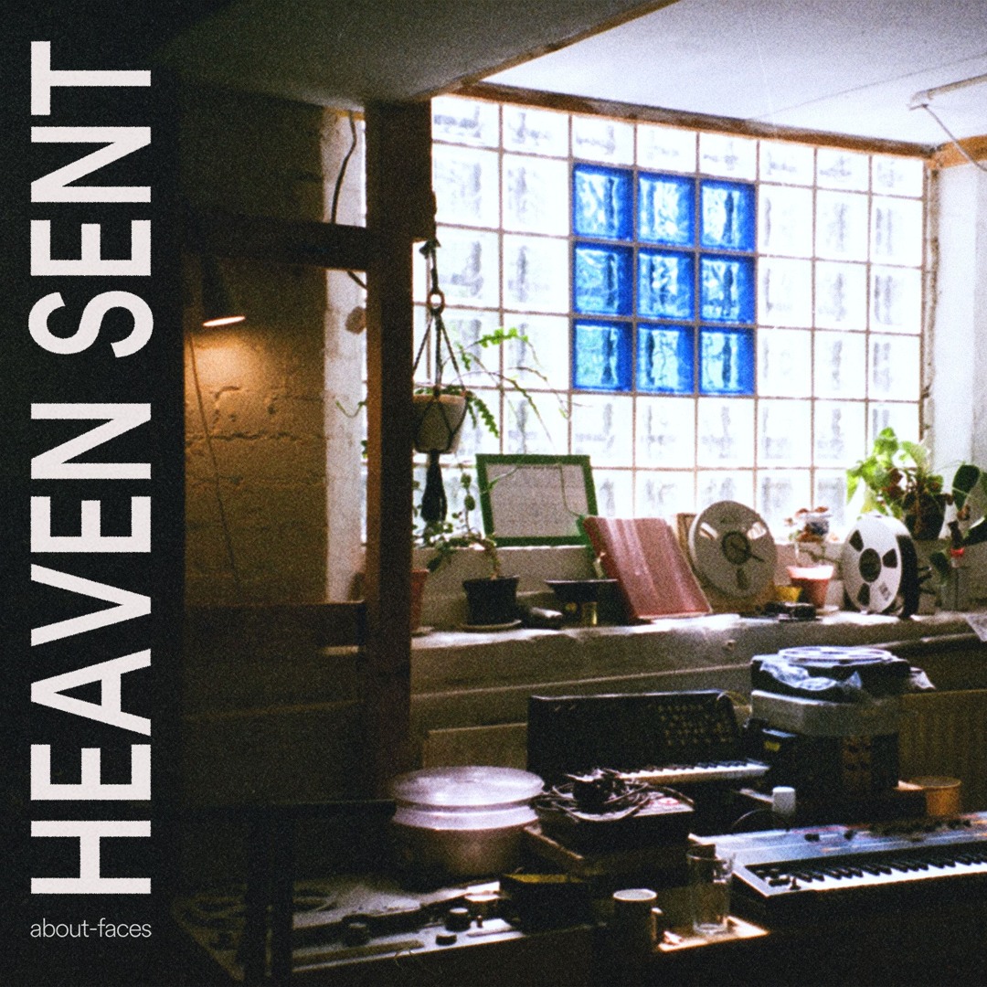 Stream Heaven Sent by about-faces | Listen online for free on SoundCloud