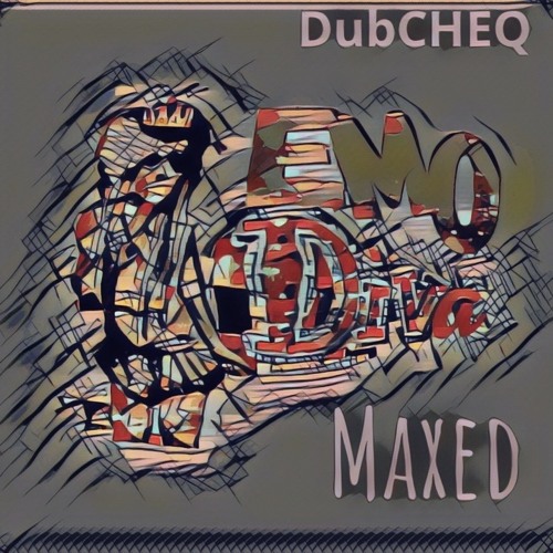 Stream Emo Diva (Maxed) by DubCHEQ | Listen online for free on SoundCloud