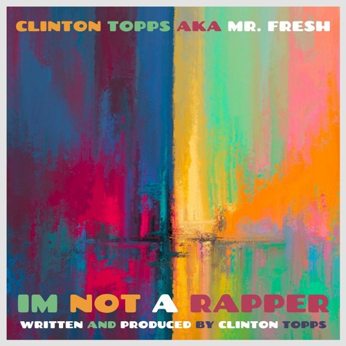 Stream Im Not A Rapper Mastered - With - CloudBounce 24bit by Clinton ...