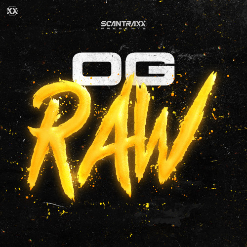 SCANTRAXX - OG RAW Mix 2025-03-19