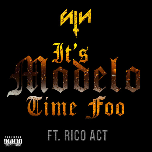 Stream It's Modelo Time Foo by S!NTHEMUSIC | Listen online for free on ...